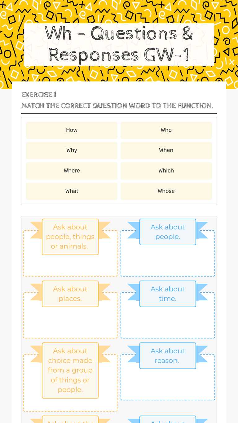 Wh - Questions & Responses worksheet