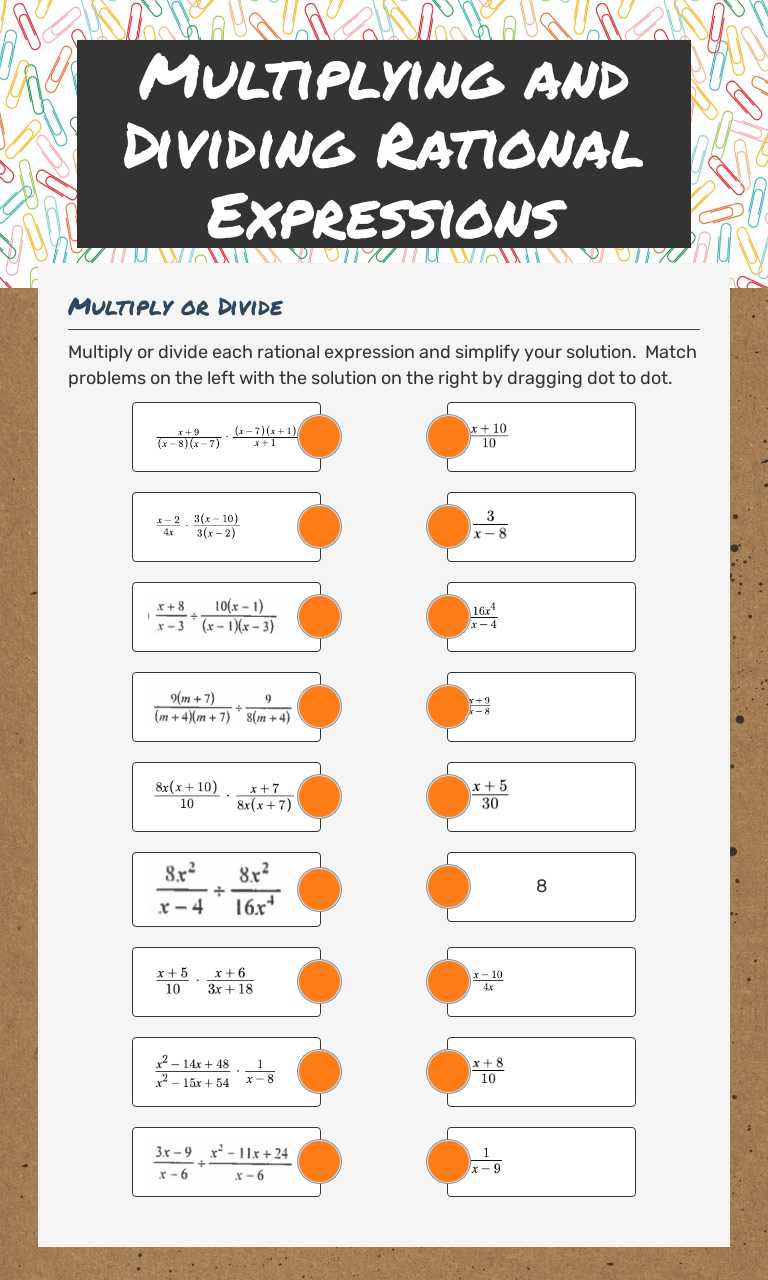 Practice multiplying & dividing rational expressions and simplifying ...