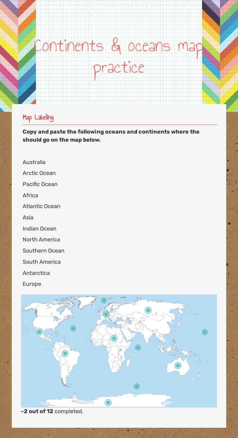Master continents & oceans! Label the world map with this fun practice ...