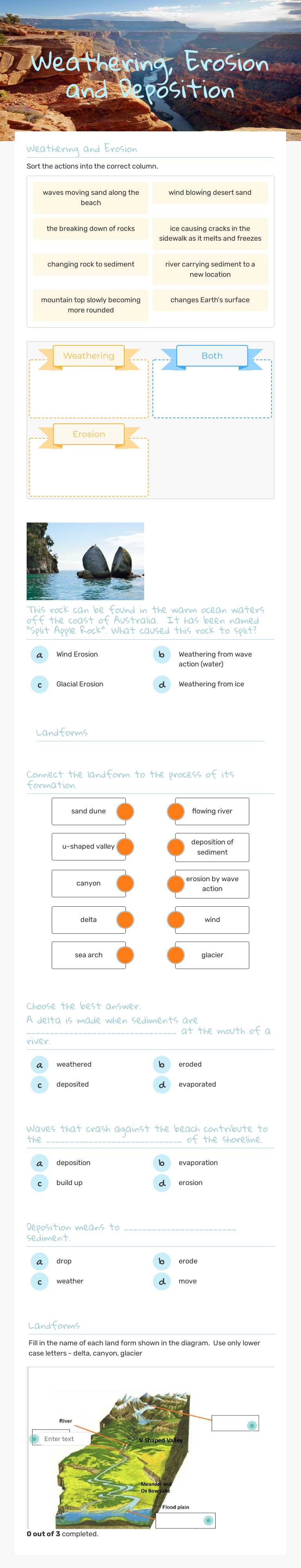 Learn about weathering, erosion, and deposition! Sort actions, match ...