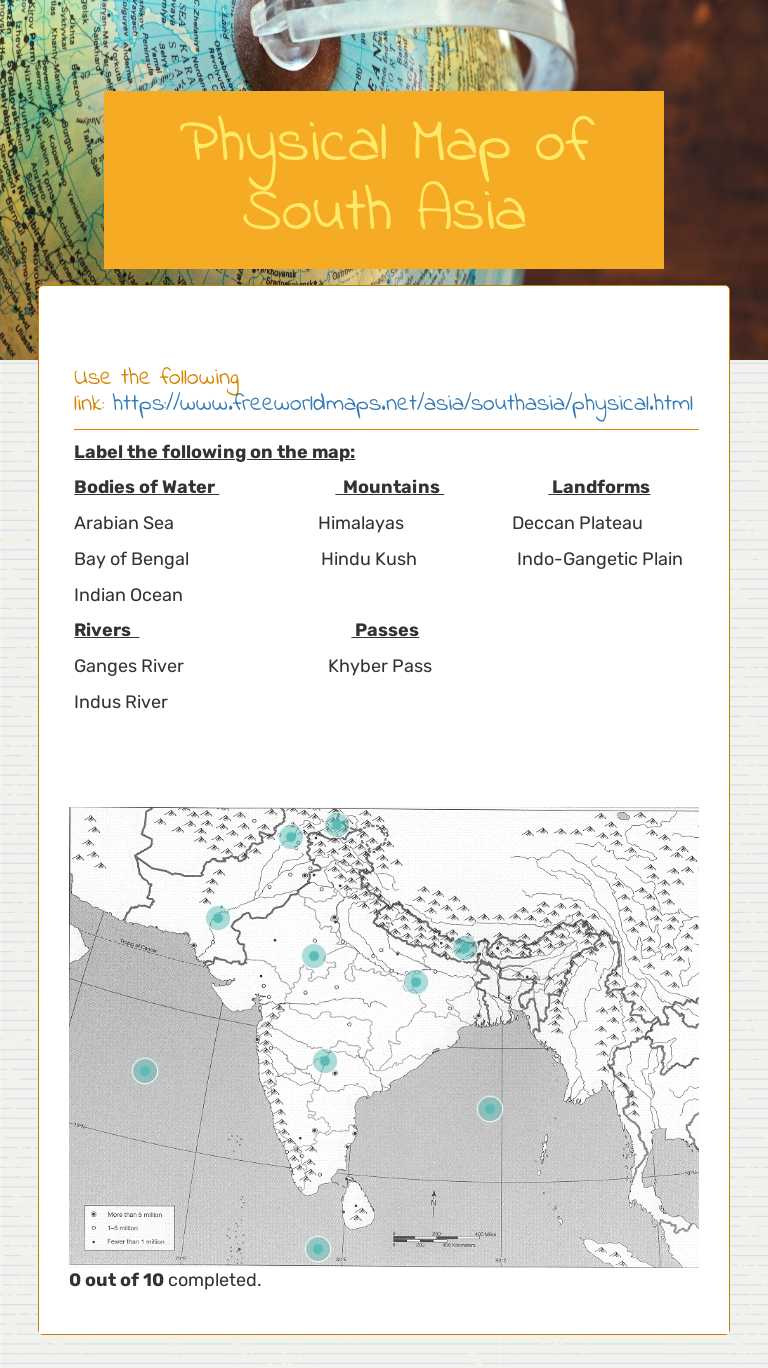 Explore South Asia's geography! Label mountains, rivers, and seas on ...