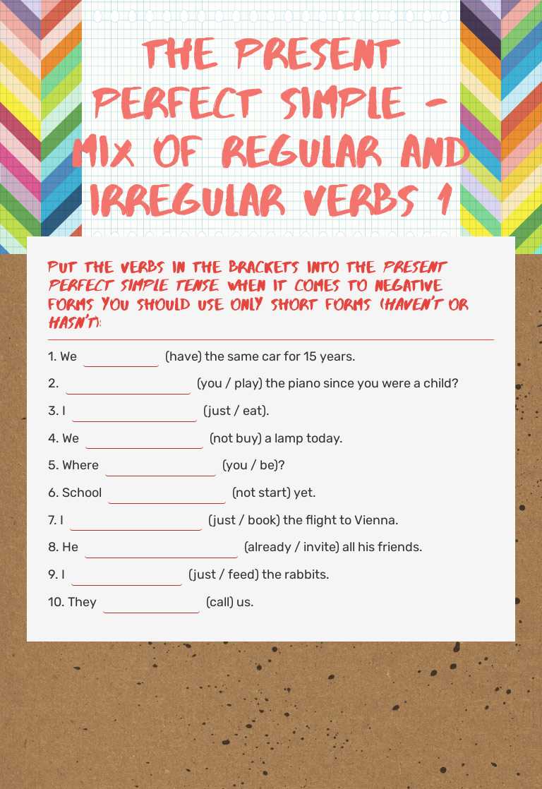 THE PRESENT PERFECT SIMPLE - MIX OF REGULAR AND IRREGULAR VERBS 1 by ...