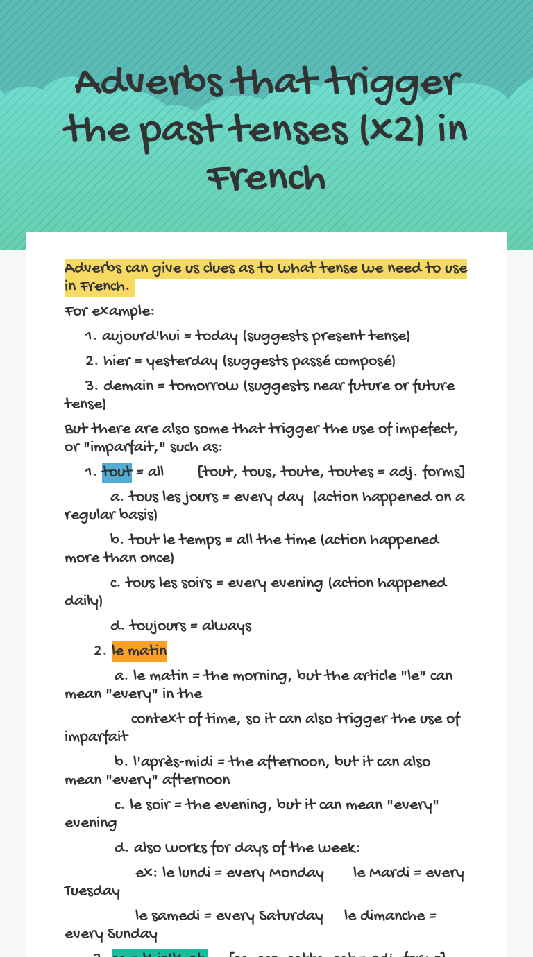 Adverbs that trigger the past tenses (x2) in French | Interactive ...